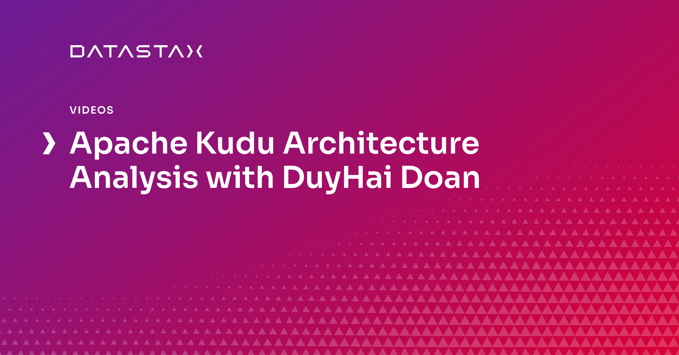 Apache Kudu Architecture Analysis with DuyHai Doan | DataStax
