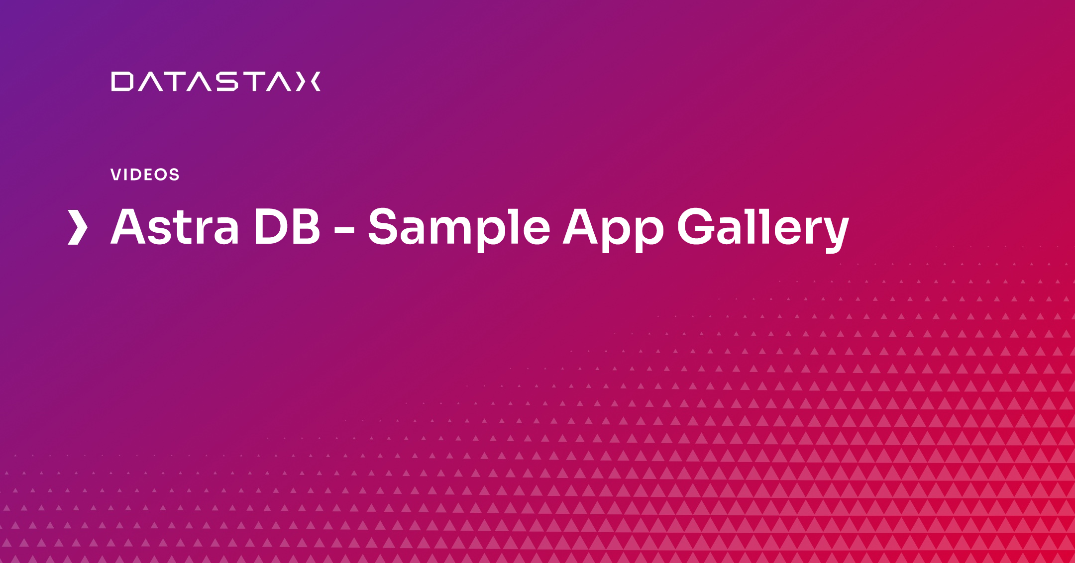 Astra DB - Sample App Gallery | DataStax