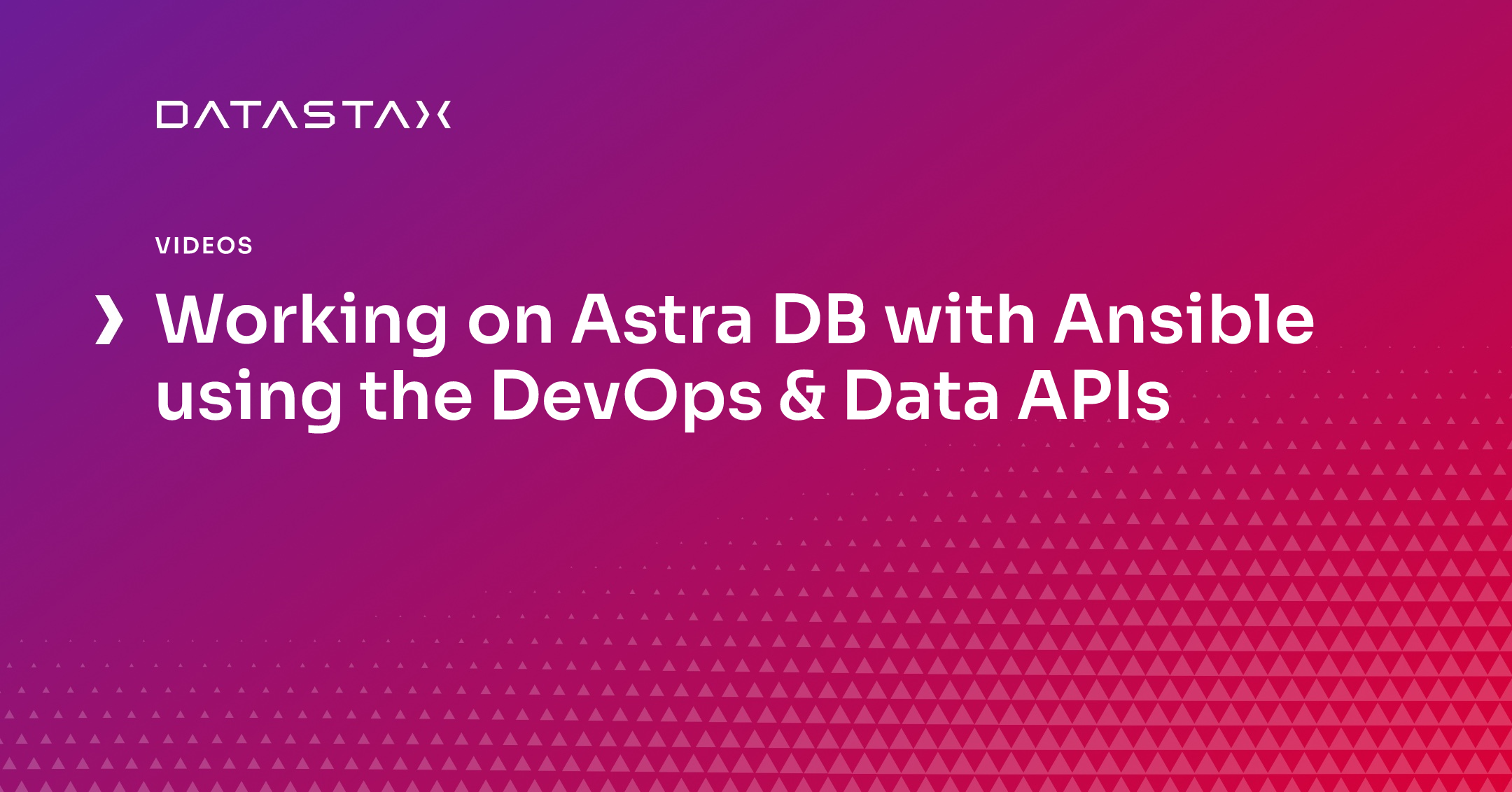 Working On Astra Db With Ansible Using The Devops And Data Apis Datastax 8795